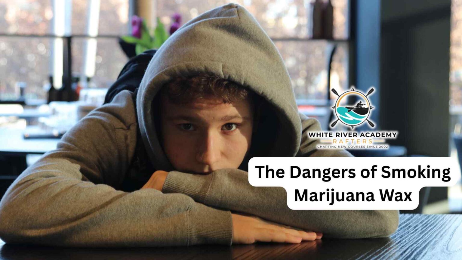 The Dangers of Smoking Marijuana Wax | White River Academy
